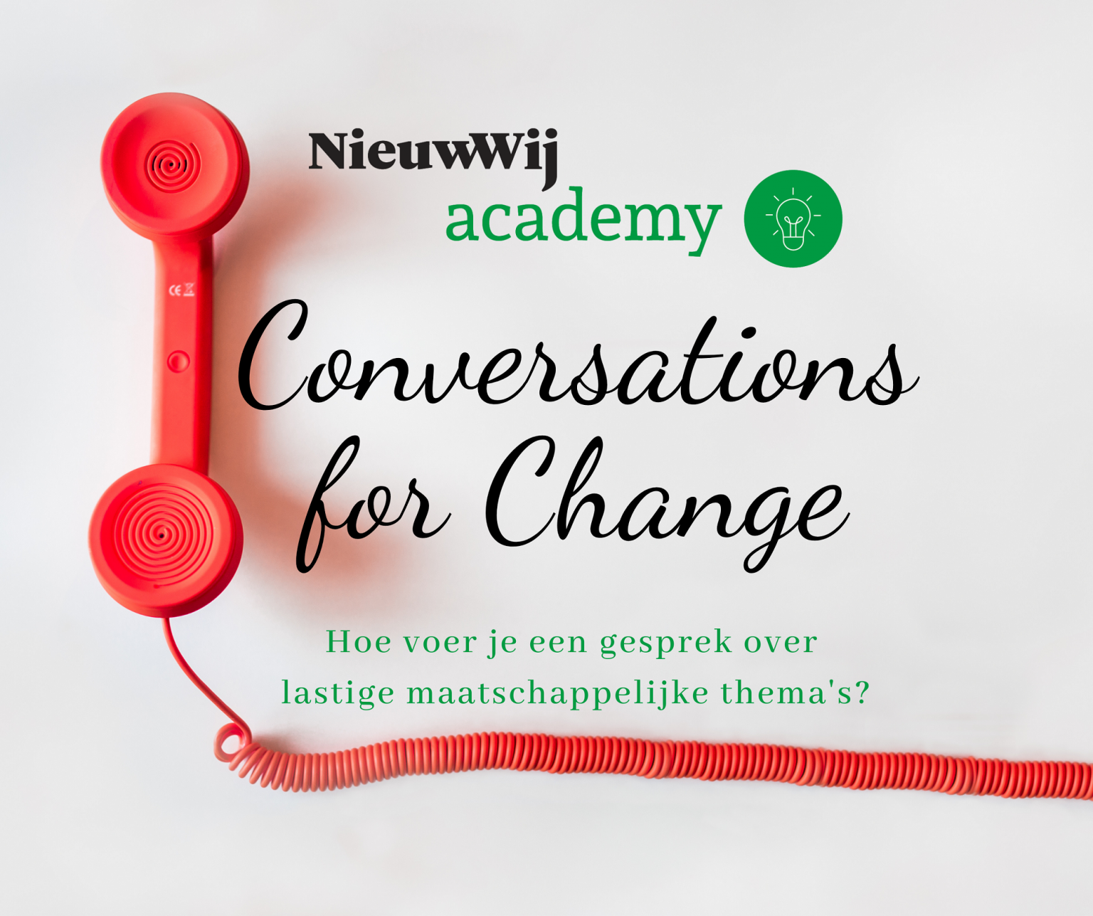 Conversations for Change - Nieuw Wij